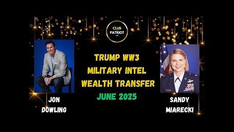Jon Dowling & Sandy Miarecki Discuss Military Intel & The Wealth ...
