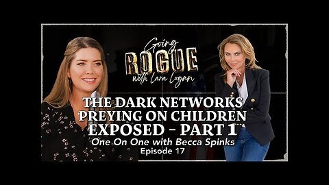 The Dark Networks Preying on Children - Exposed- One On One with Becca ...