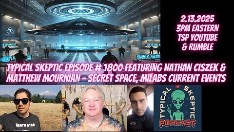 Milabs, Current Events, SSP, 1800th show - Matthew Mournian & Nathan ...