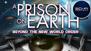 A Prison on Earth | Alien Conspiracy Documentary via Sci-Fi Central ...