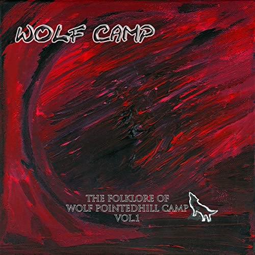 Wolf Camp releases debut album 'Folklore' | Arts | Before It's News