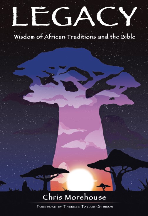 Legacy: Wisdom of African Traditions and the Bible | African American ...