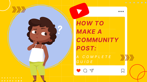 How to Make a Community Post: A Complete Guide | Business | Before It's ...