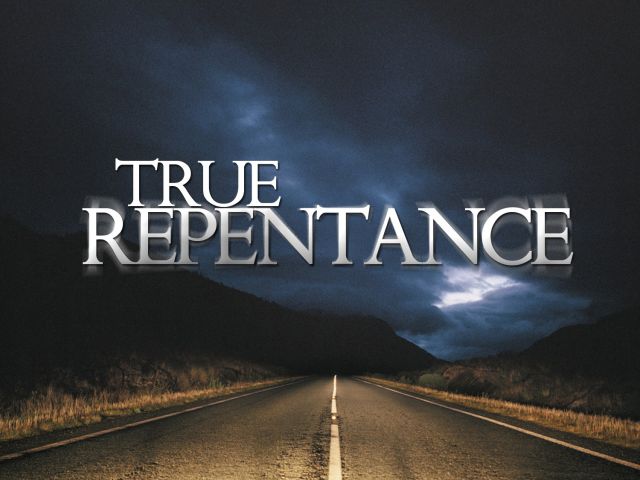 Repentance Precedes Forgiveness | Religion | Before It's News