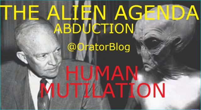 The Alien Agenda, They Need to Feed on Humans. Human Mutilations ...