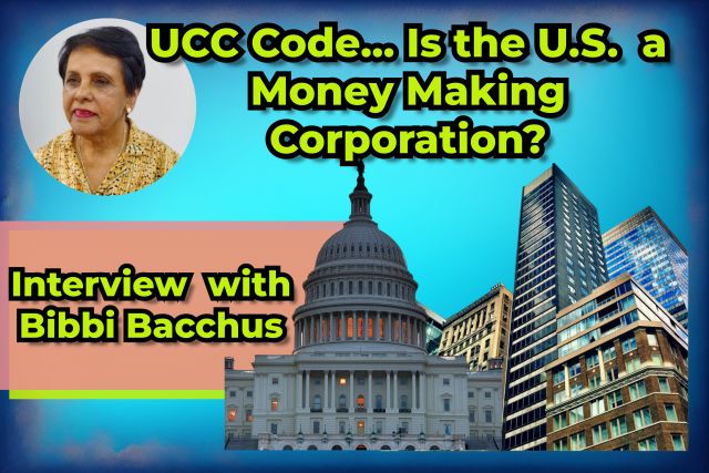 The Universal Commercial Code (UCC), the U. S. Corporation and the ...
