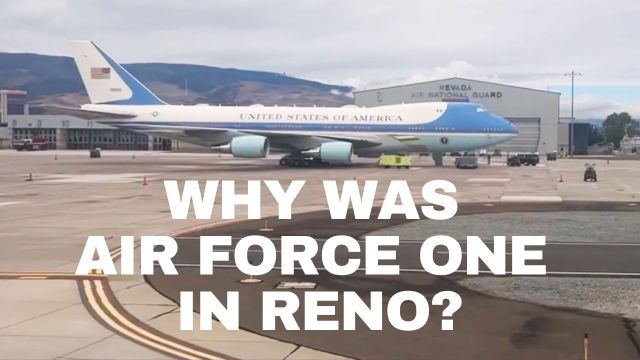 Richard Citizen Journalist: Why Was Air Force One In Reno Sunday ...